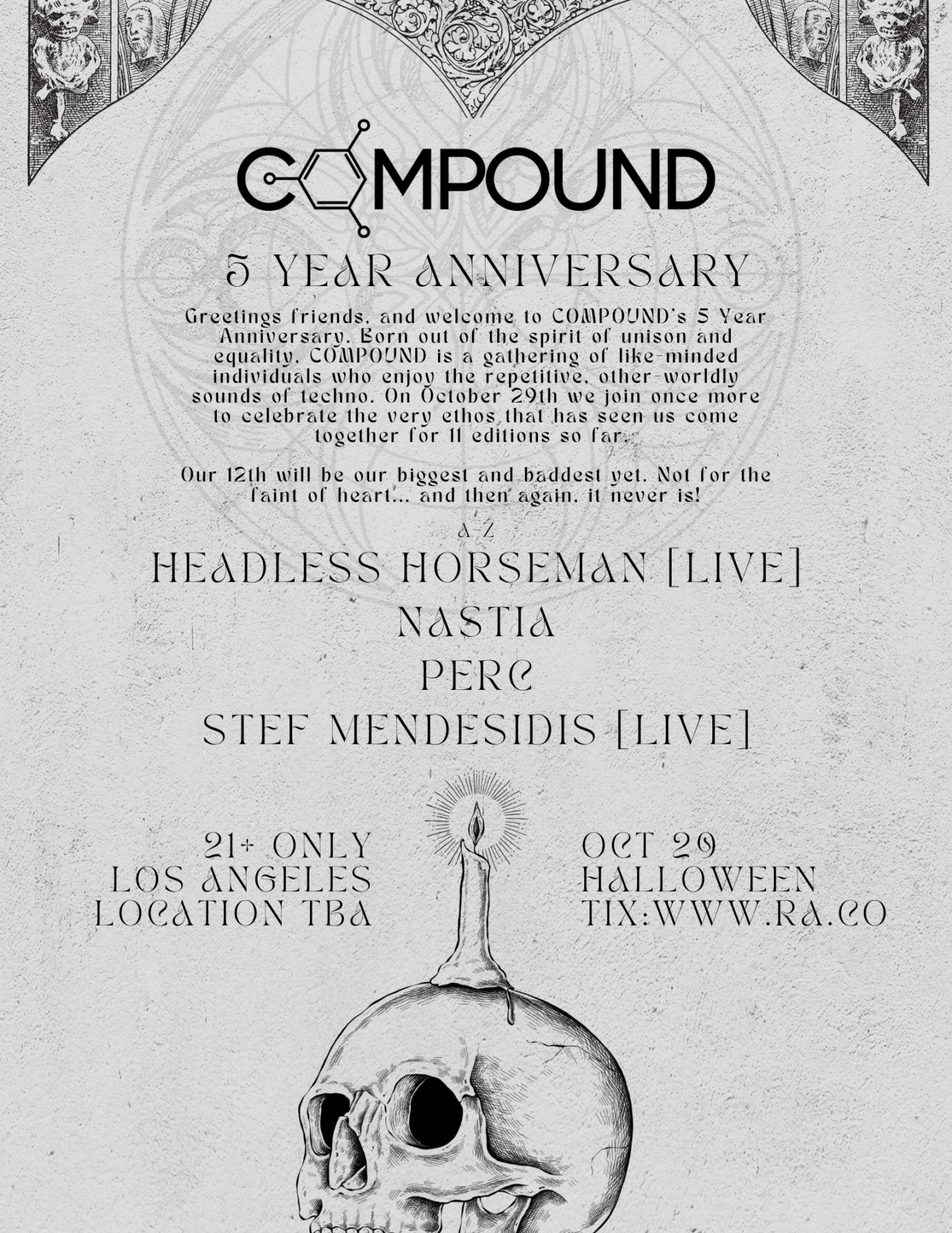 Compound 5 Year Anniversary - Los Angeles -Oct 29th - Dirty Epic