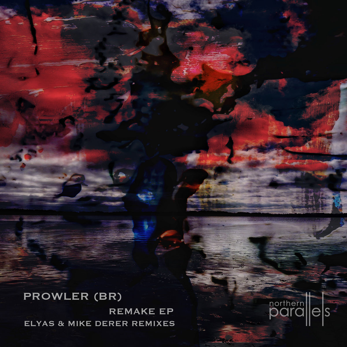 Prowler – "Remake" EP (Northern Parallels)