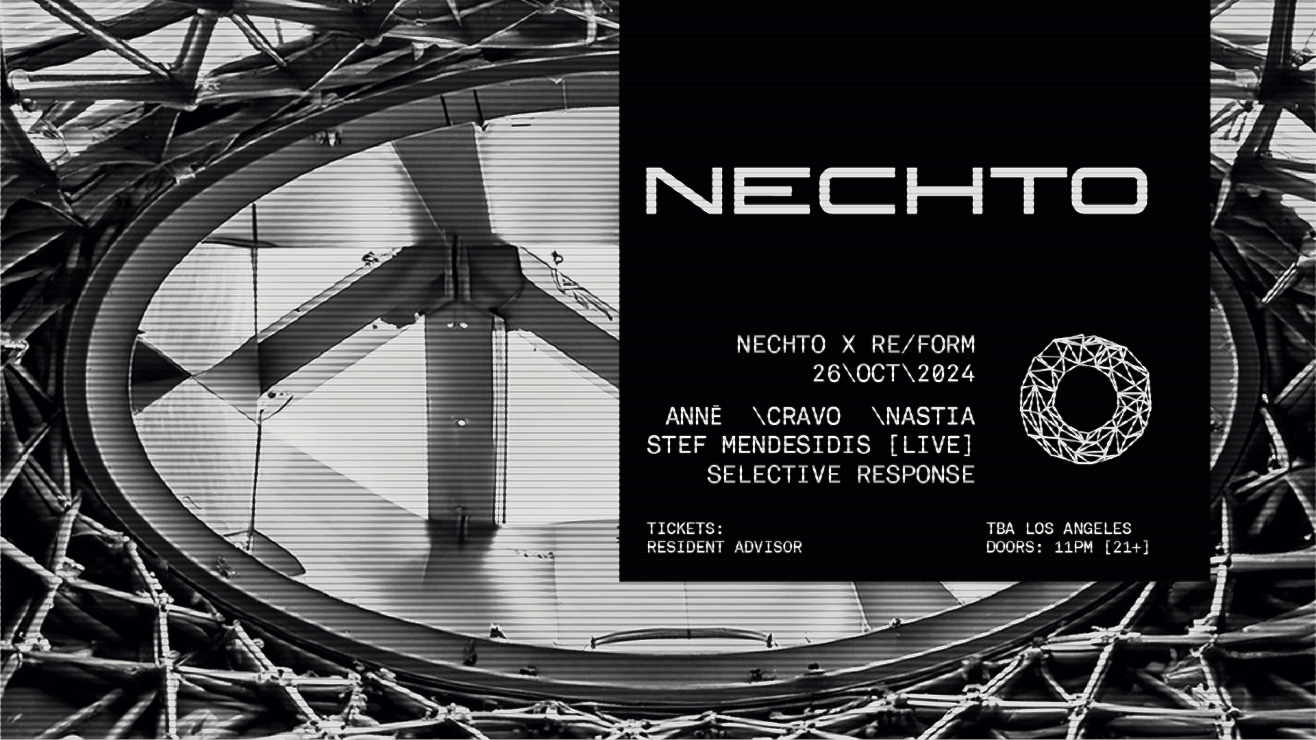 NECHTO x RE/FORM present: ANNĒ, CRAVO, Nastia, Stef Mendesidis (Live ...